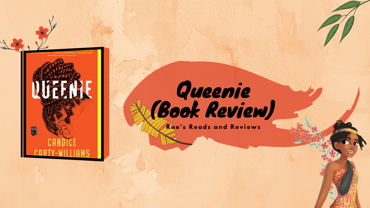 Queenie (Book Review) – Rae's Reads and Reviews